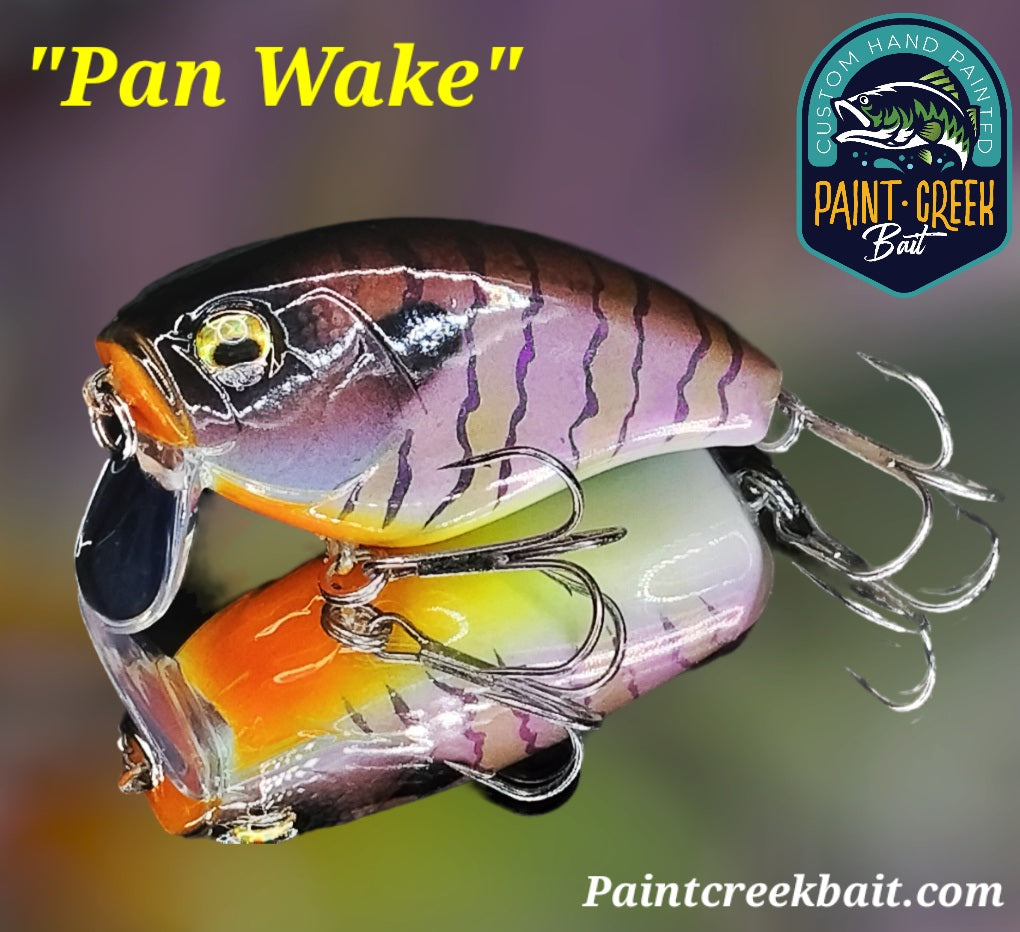 Pan Wake – Paint Creek Bait